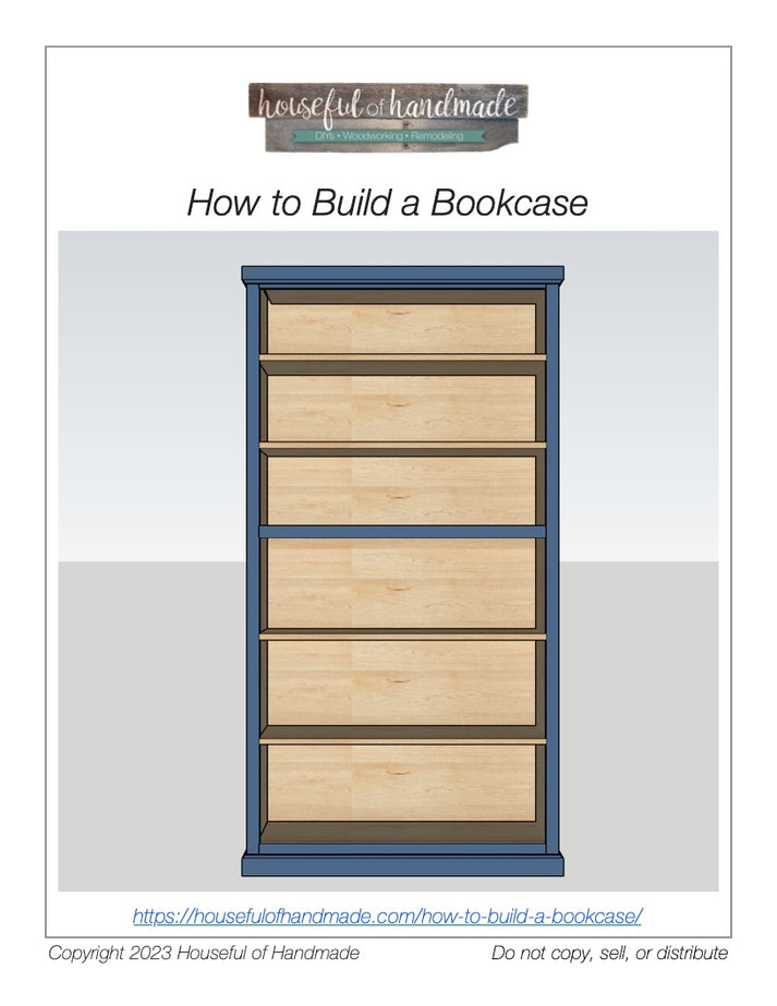 Bookcase Complete Woodworking Guide – Houseful of Handmade