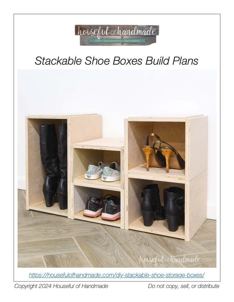 Stacking Shoe Storage Boxes Build Plans – Houseful of Handmade